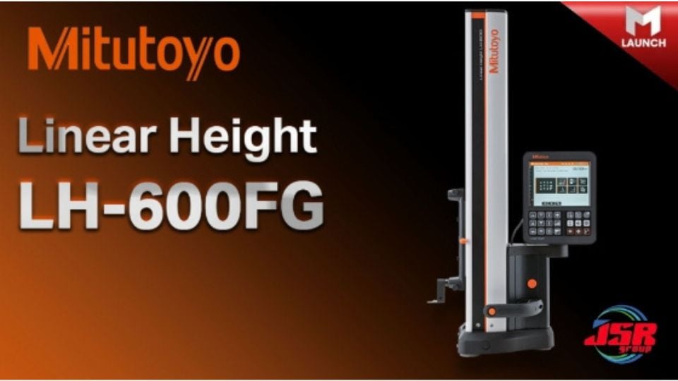 Mitutoyo Linear Height Gage LH-600FG แนะนำโดย JSR GROUP