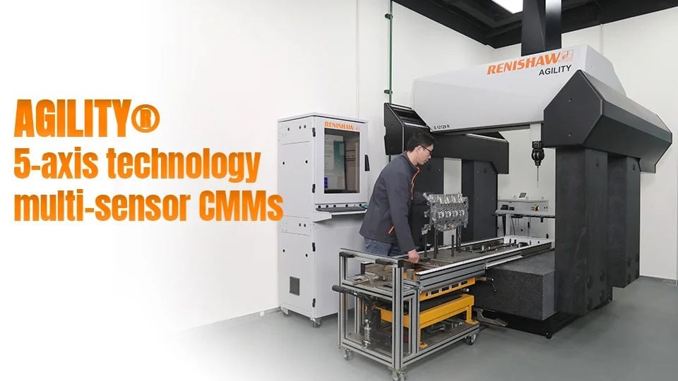 Renishaw CMM AGILITY® – 5‑Axis Multi‑Sensor CMM เพิ่มความเร็ว วัดแม่นยำ